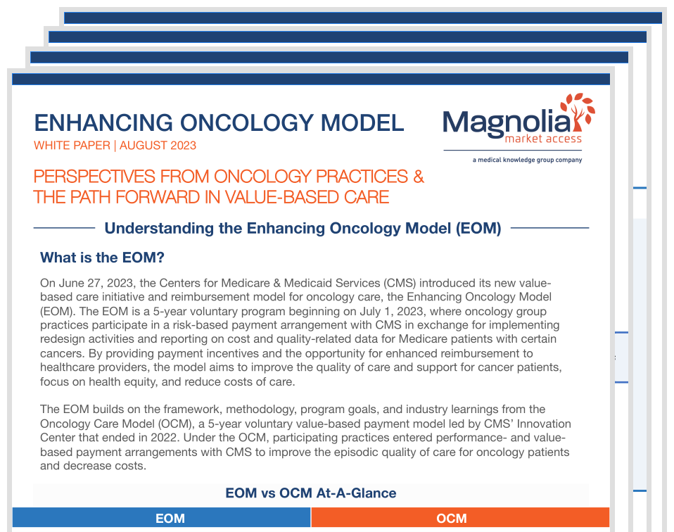 Enhancing Oncology Model (EOM) White Paper: Perspectives from Oncology ...